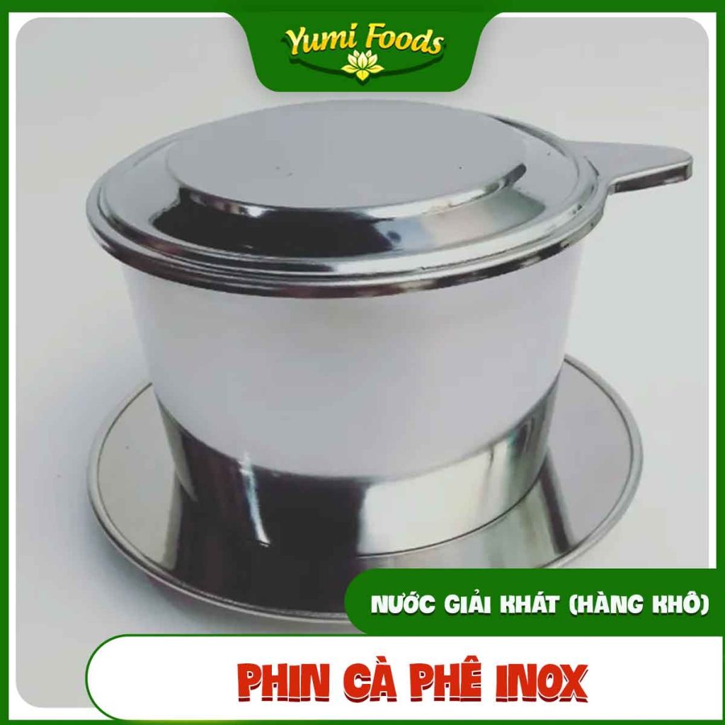 Phin Cà Phê Inox - Hương vị quê nhà